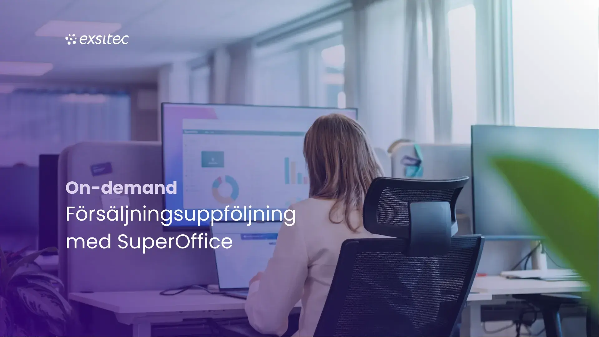 Försäljningsuppföljning med SuperOffice | Exsitec